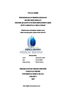 PENGEMBANGAN PRODUK KEMASAN BUCKET RICE DENGAN METODE QUALITY FUNCTION DEPLOYMENT (QFD) DI PT ...